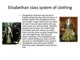 Elizabethan costume 1 | PPTX