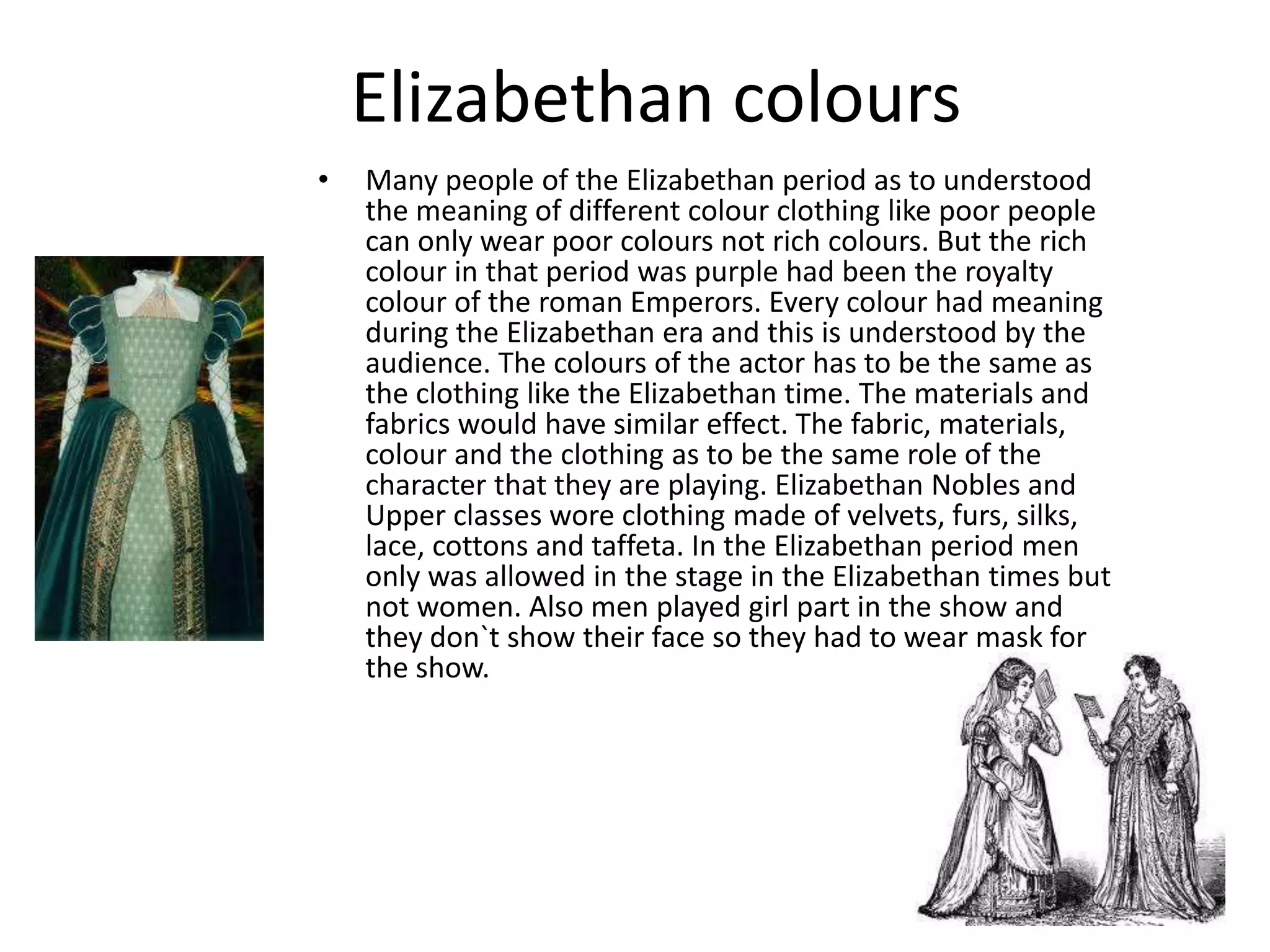 Elizabethan costume 1 | PPTX