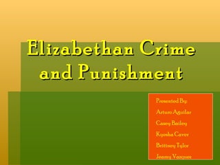 Elizabethan crime and punishment | PPT