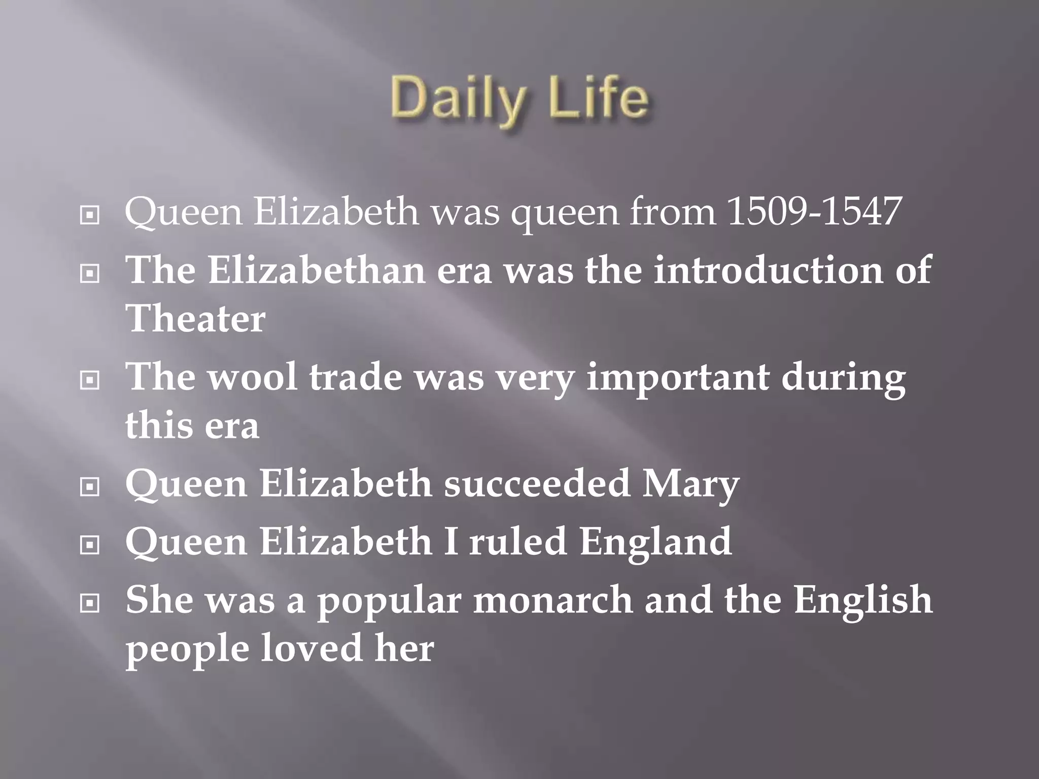 Elizabethan daily life and occupations | PPT