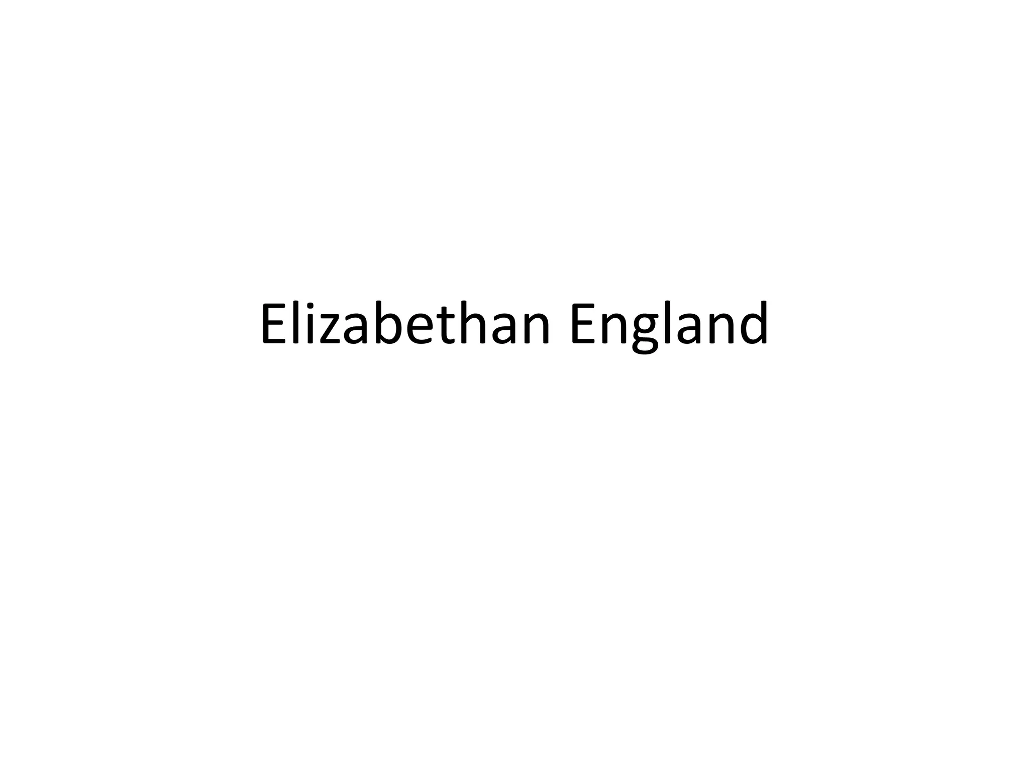Elizabethan England Powerpoint | PPTX