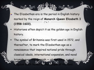 Elizabethan era | PPTX