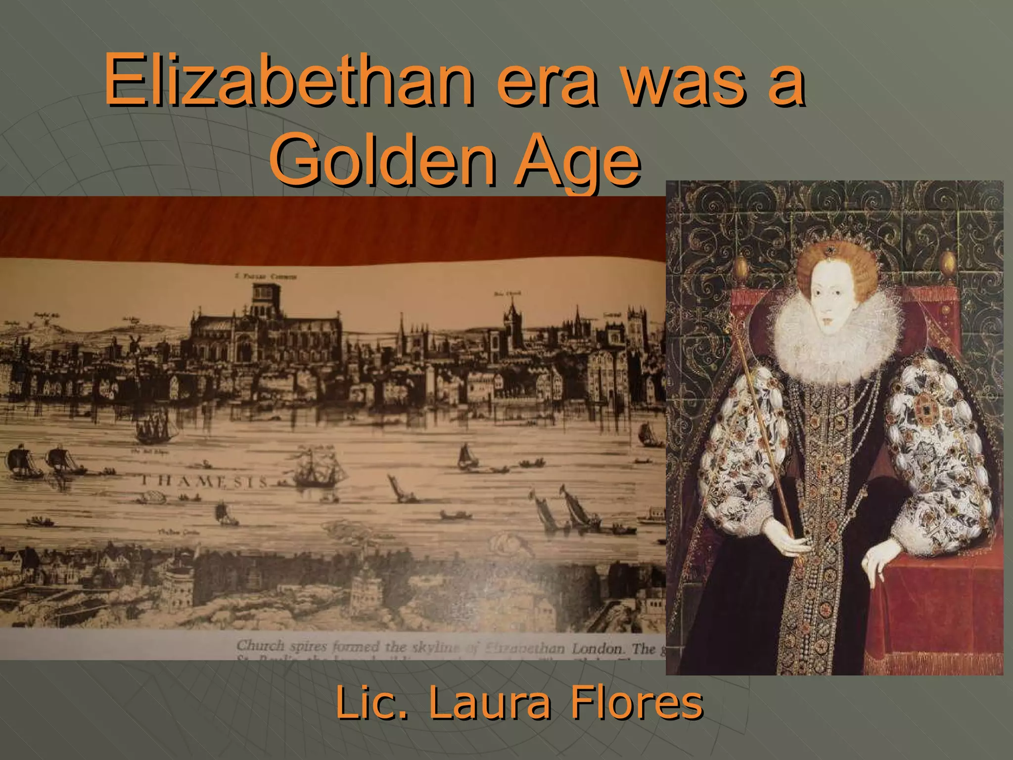 The Elizabethan Age | PPT