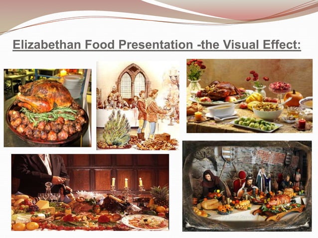 Elizabethan food comida en la epoca isabelina | PPT