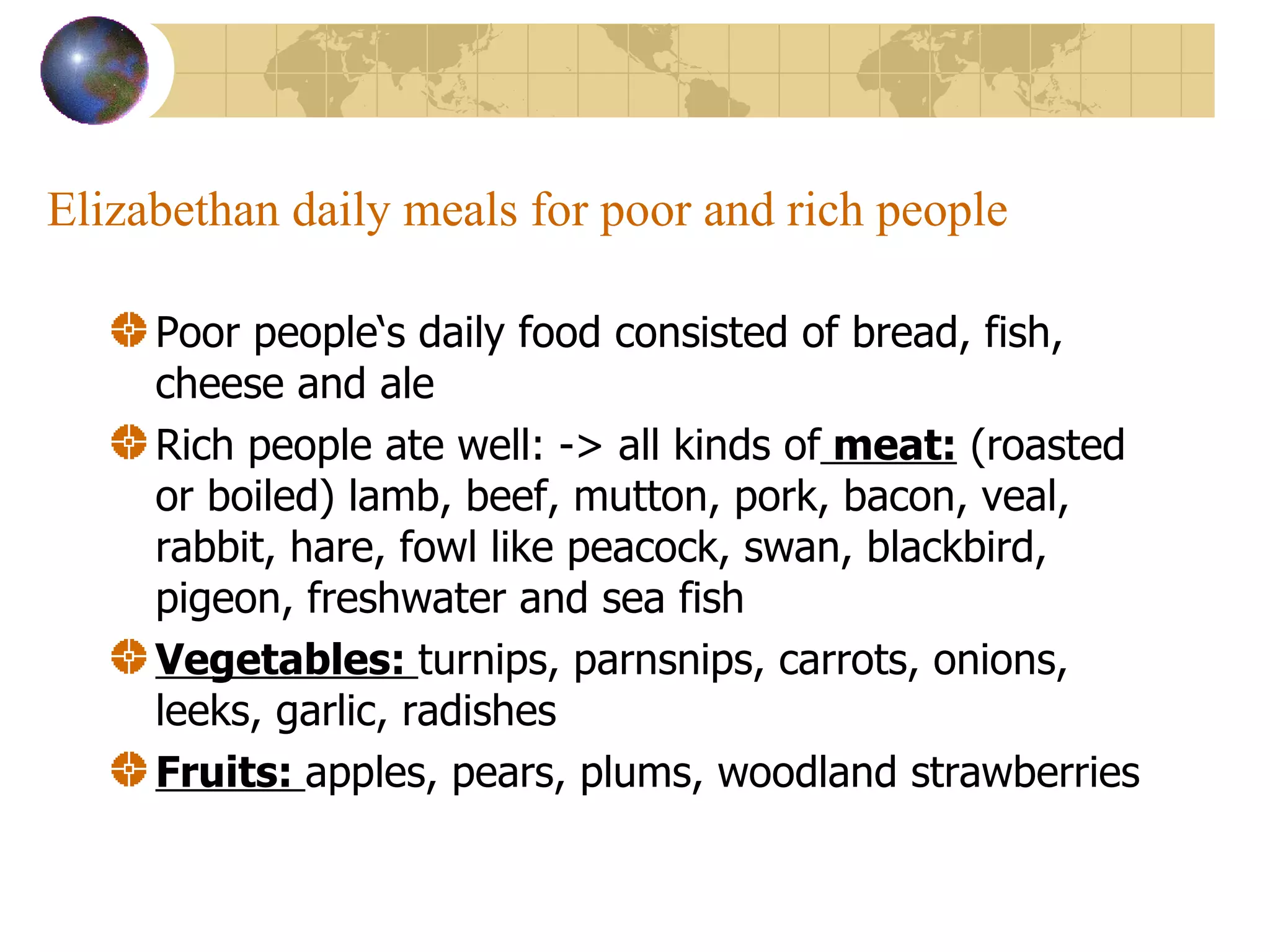 Elizabethan food by manu | PPT