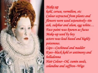 Elizabethan Theatre Makeup