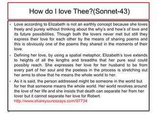 Sonnet-43 "How do I love thee?"by Elizabeth barrette browning. | PPTX