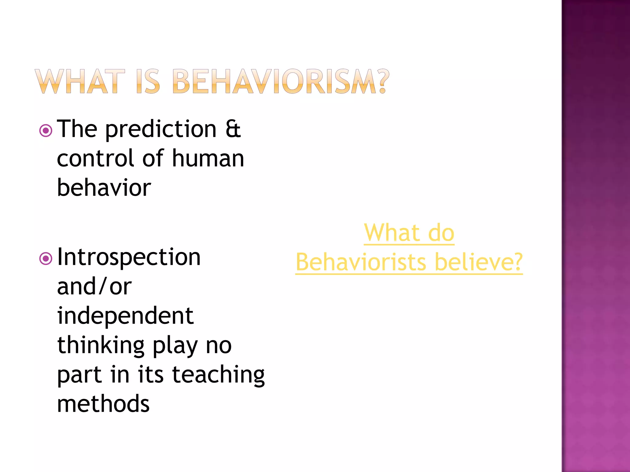 Elizabeth casey behaviorism.ppt(x) | PPT