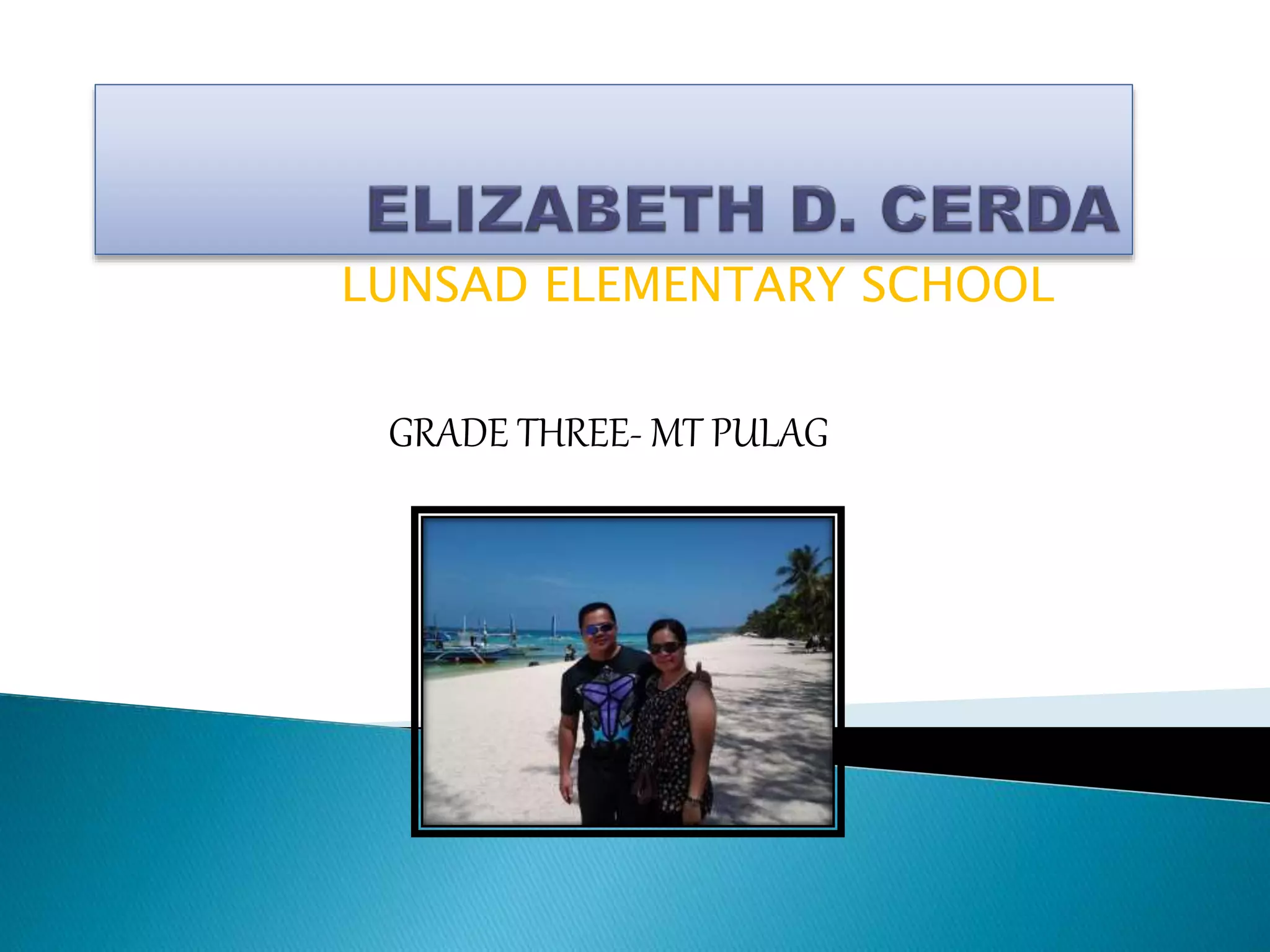 Elizabeth d. cerda presentation | PPTX