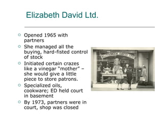 Elizabeth David Week 15(2) | PPT | Cooking | Food & Drink