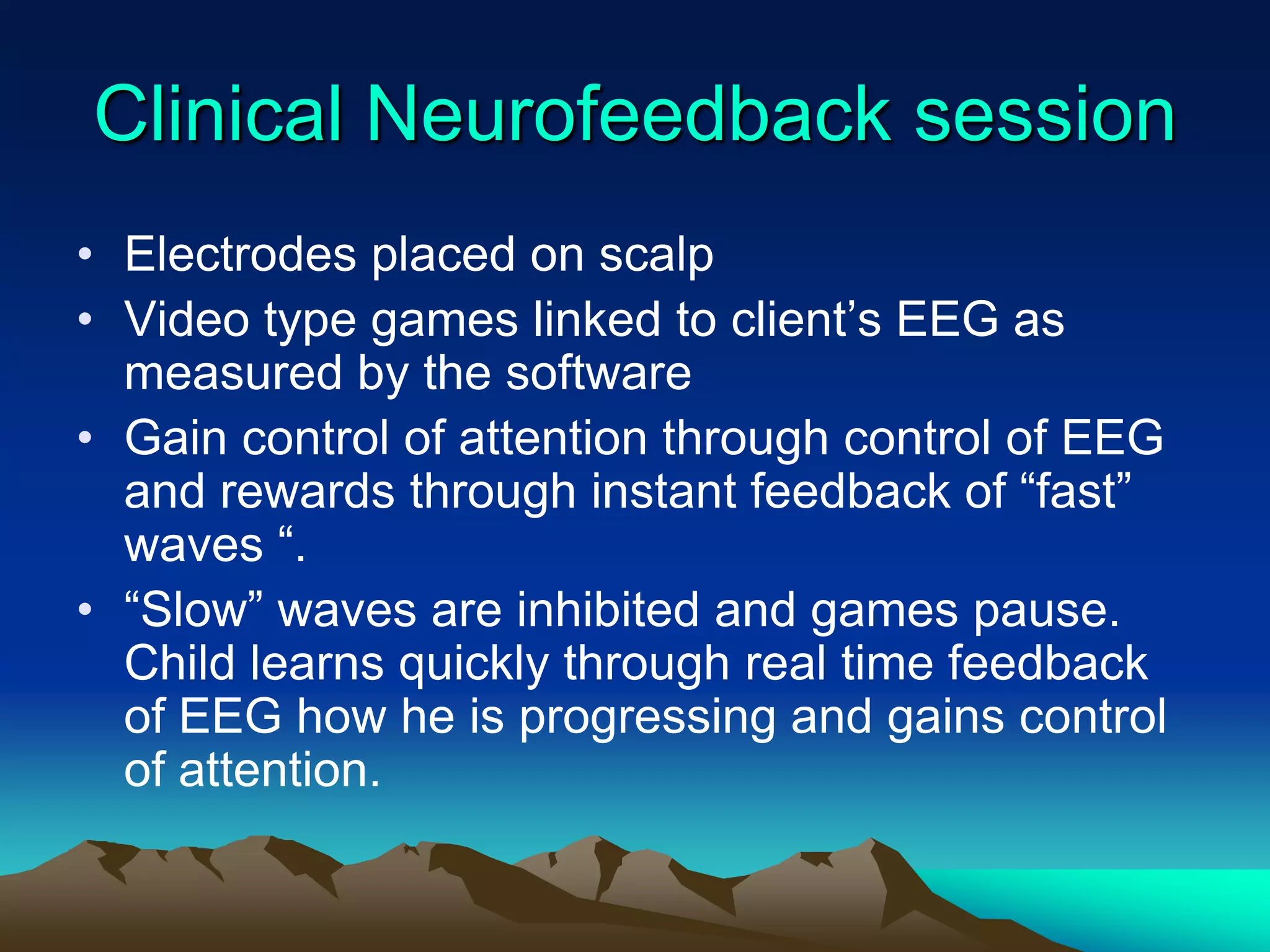 Elizabeth McCrann neurofeedback for adhd | PPTX