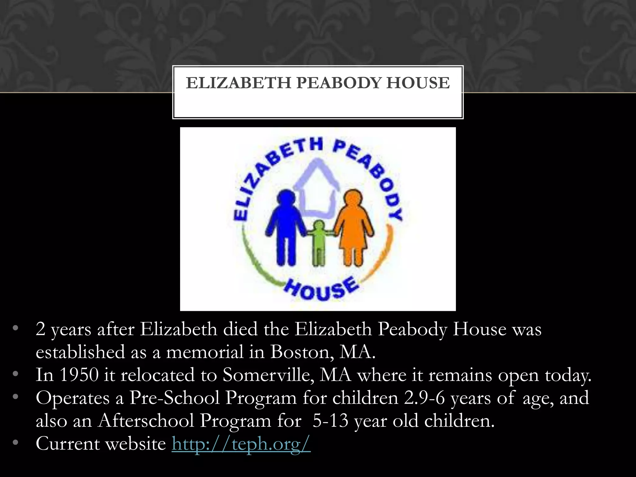 Elizabeth palmer peabody powerpoint (1) | PPTX
