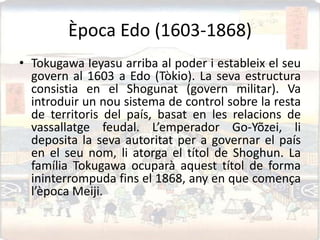 El japó de l’època edo | PPTX
