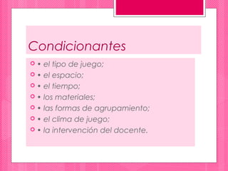 El juego en los niños | PPT