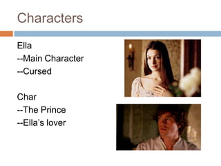 Ella enchanted | PPTX