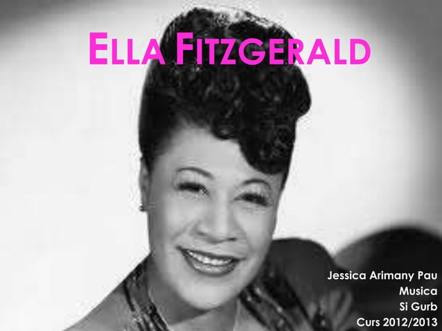 Ella fitzgerald | PPT
