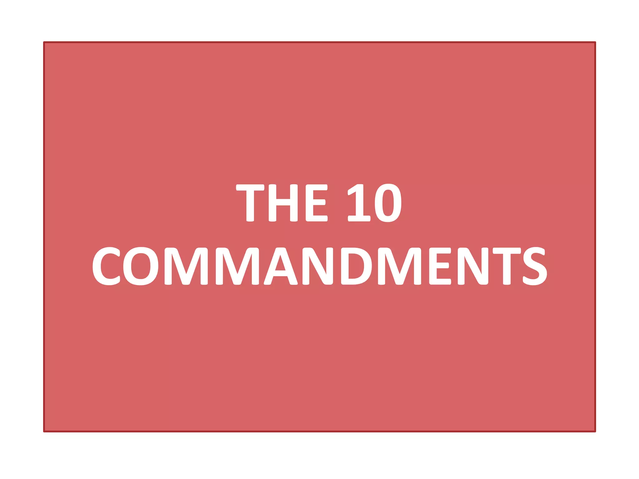 the 10 commandments | PPTX