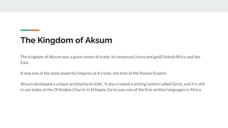 Ella S. African Civilizations and Dynasties | PPTX