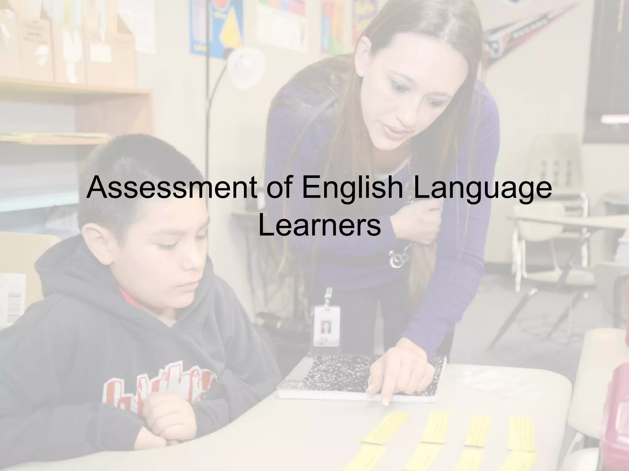 Ell assessment | PPT