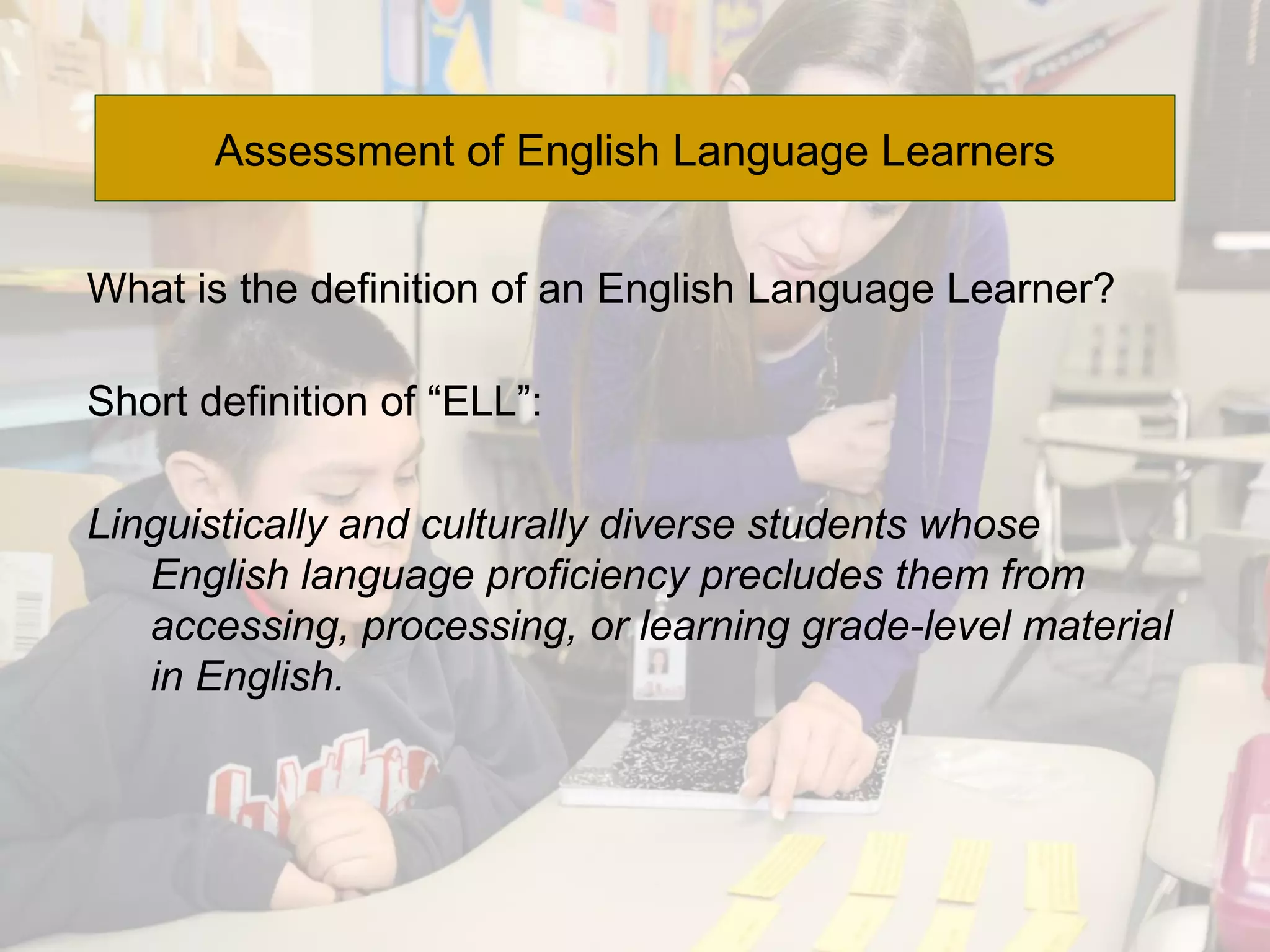 Ell assessment | PPT