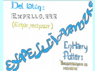 El latín en los encantamientos de Harry Potter. | PPT