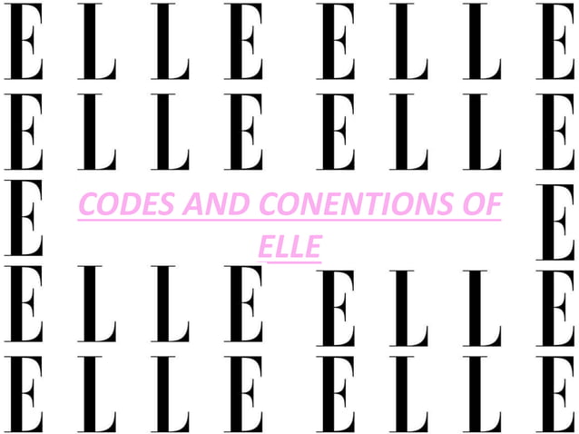 Elle codes and conventions | PPTX