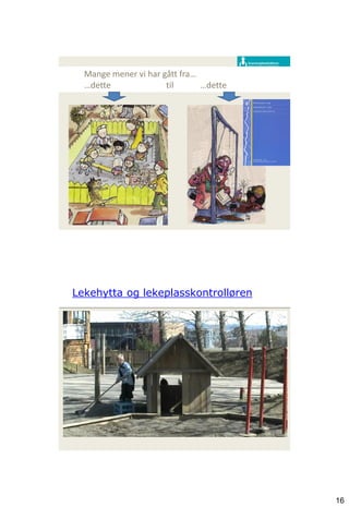 Ellen beate sandseter risikofyldt leg | PDF