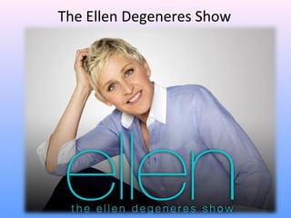 Ellen Degeneres | PPT