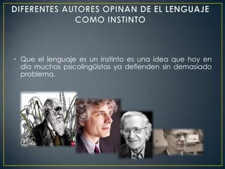 El lenguaje como instinto | PPTX