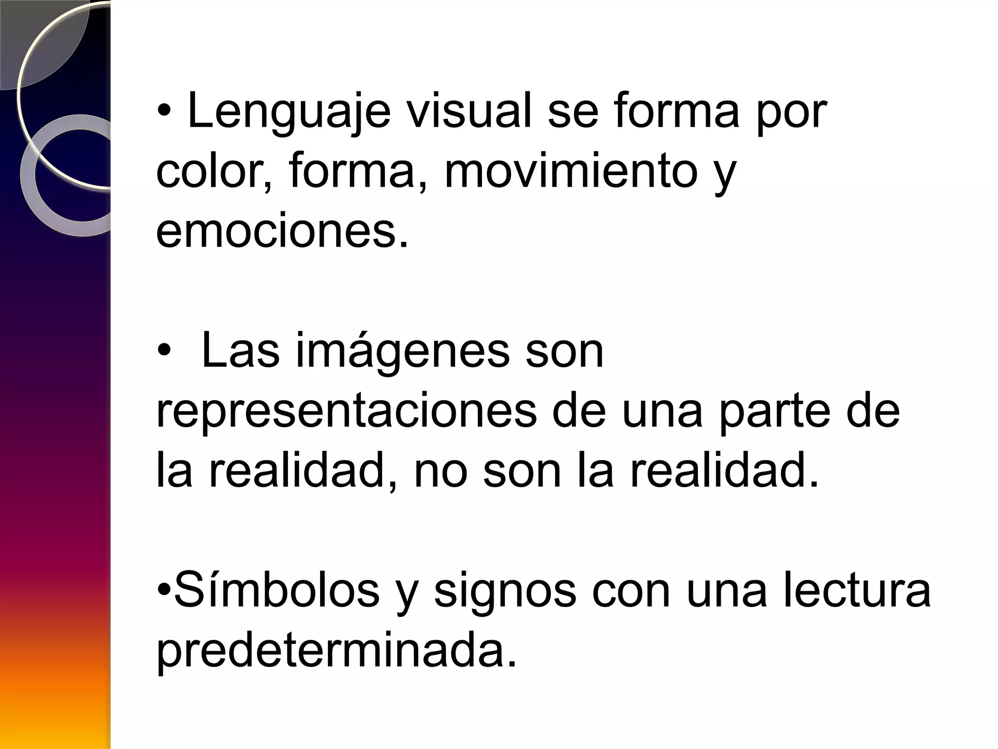 El lenguaje visual y elementos