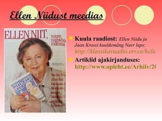 Eesti lastekirjanik ja luuletaja Ellen Niit | PPT