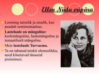 Eesti lastekirjanik ja luuletaja Ellen Niit | PPT