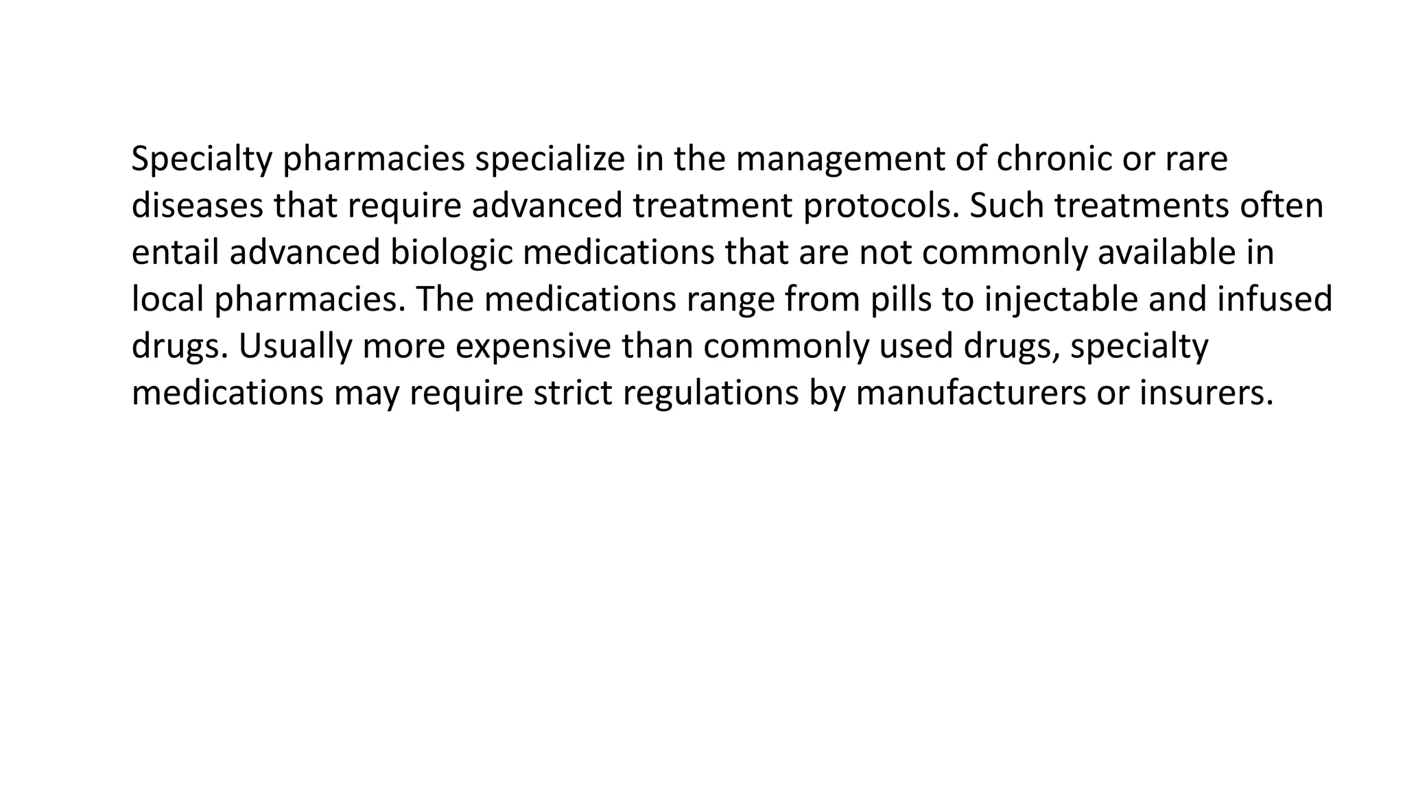 The Importance of Specialty Pharmacies | PPTX