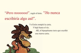 El leon que no sabia escribir ika | PDF