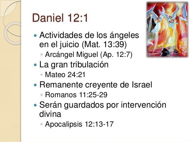 El libro de Daniel cap 7 al 12