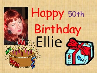 Happy Birthday Ellie | PPT