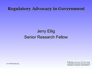 Ellig Competition Advocacy In Government 2005 | PPT