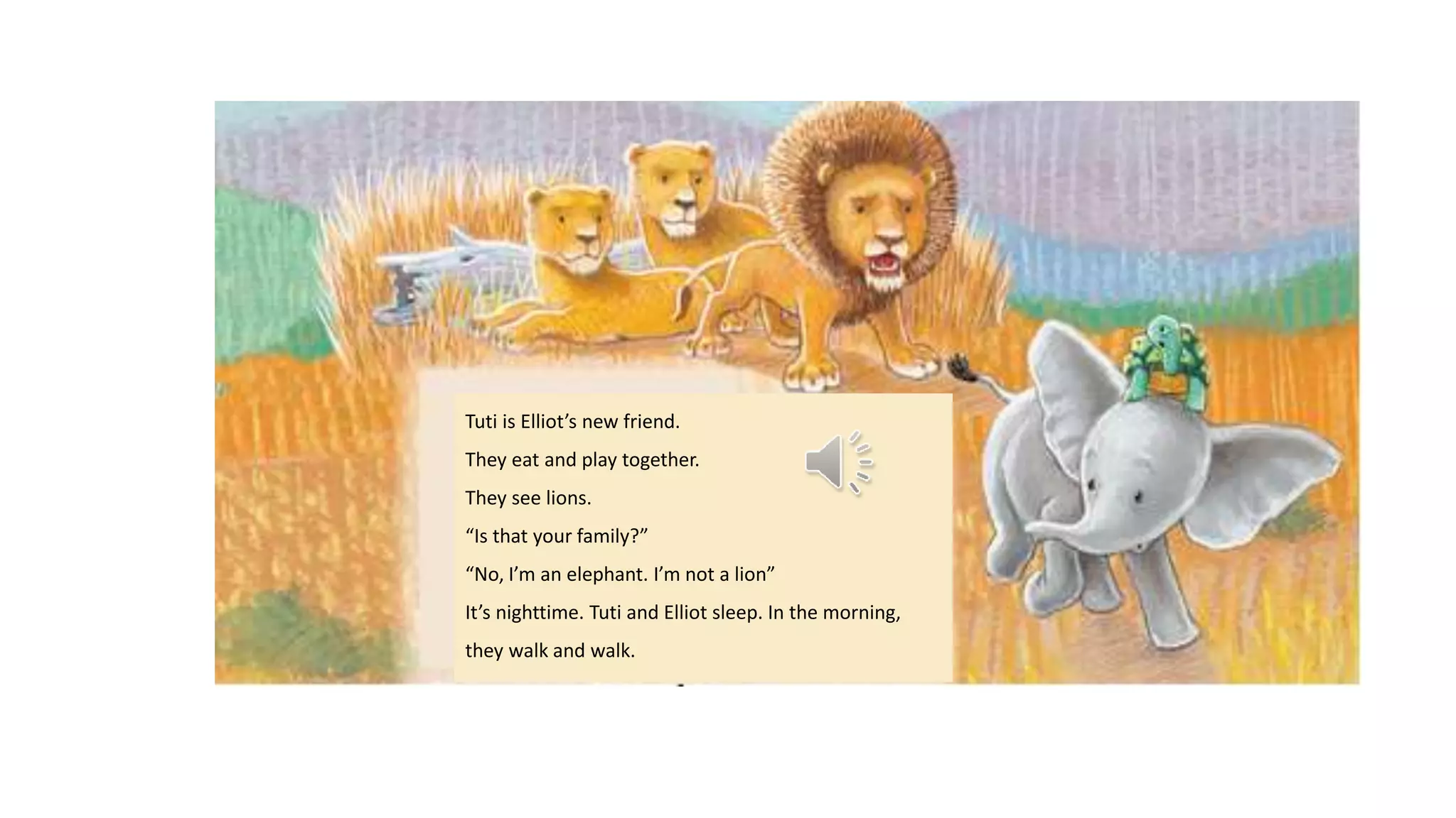Elliot's new friend story. | PPTX