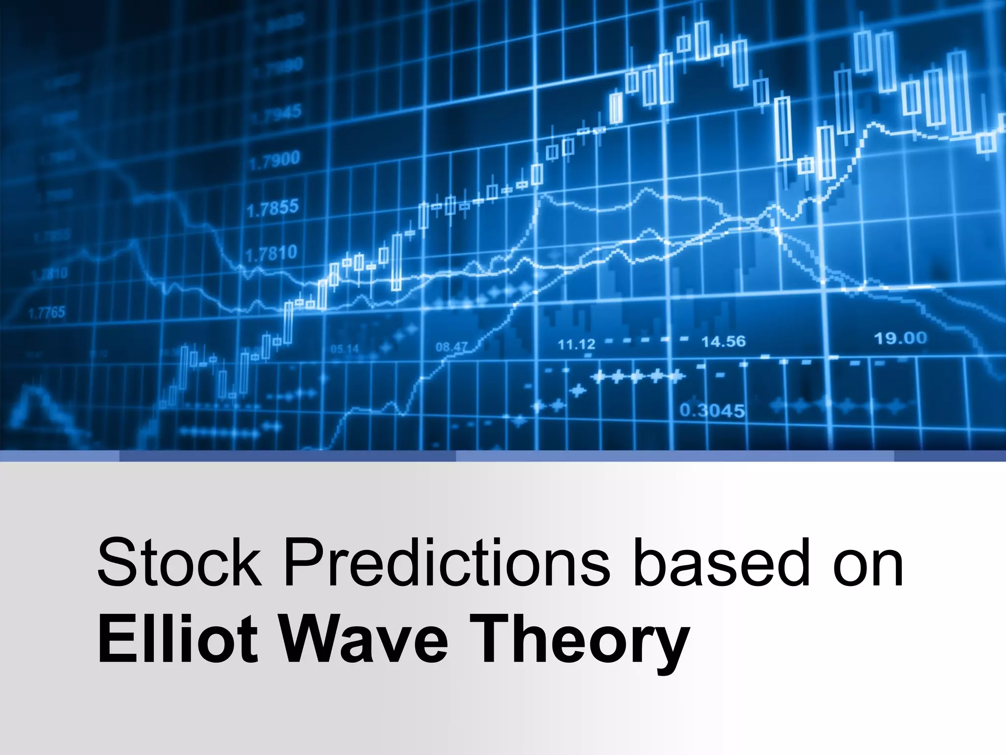 Elliot wave theory | PPT