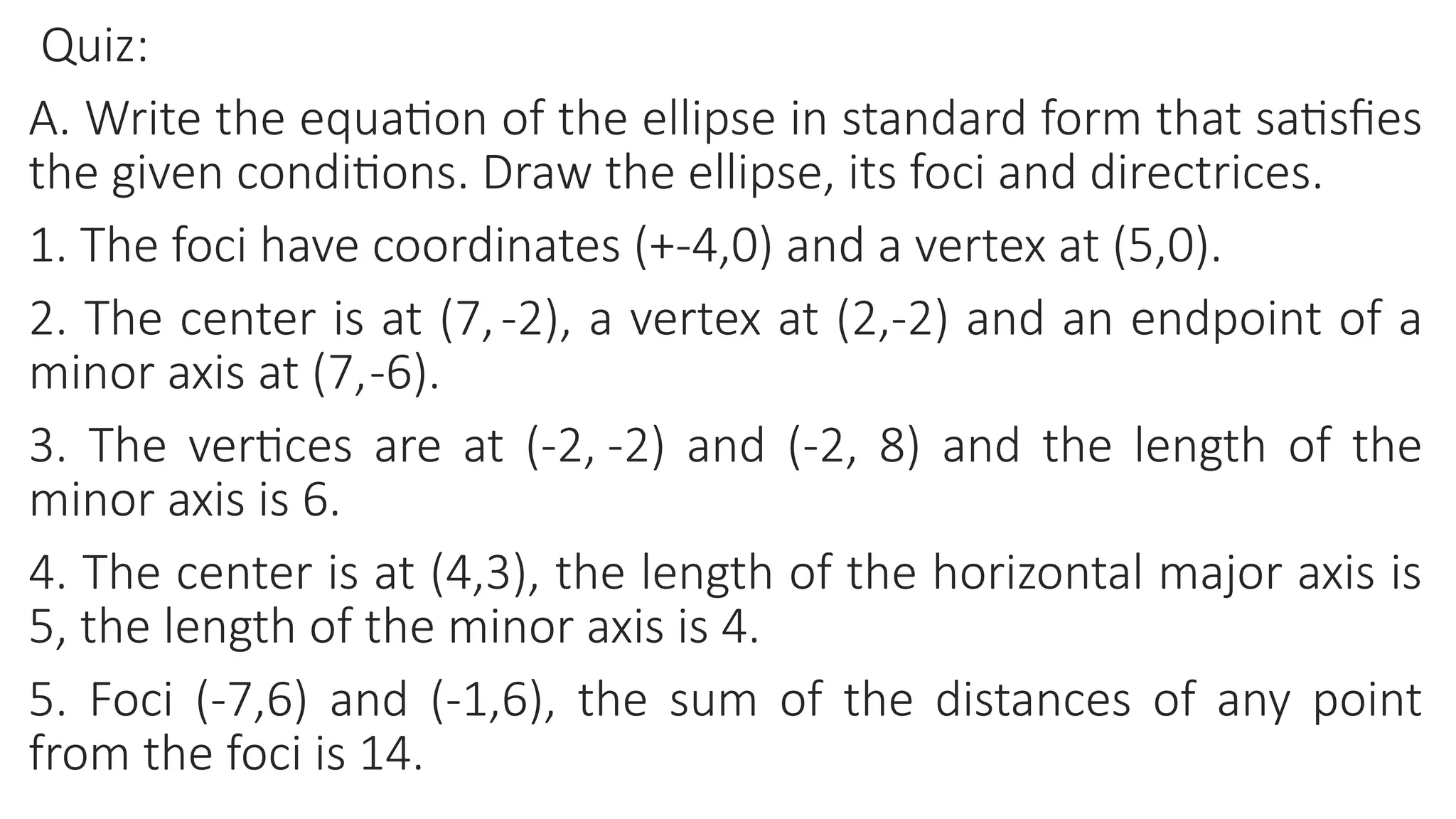 Ellipse - Standard and General Form, and Graphs | PPTX