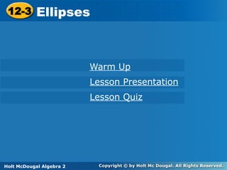 Basic ellipse and its properties ( P1).. | PPTX