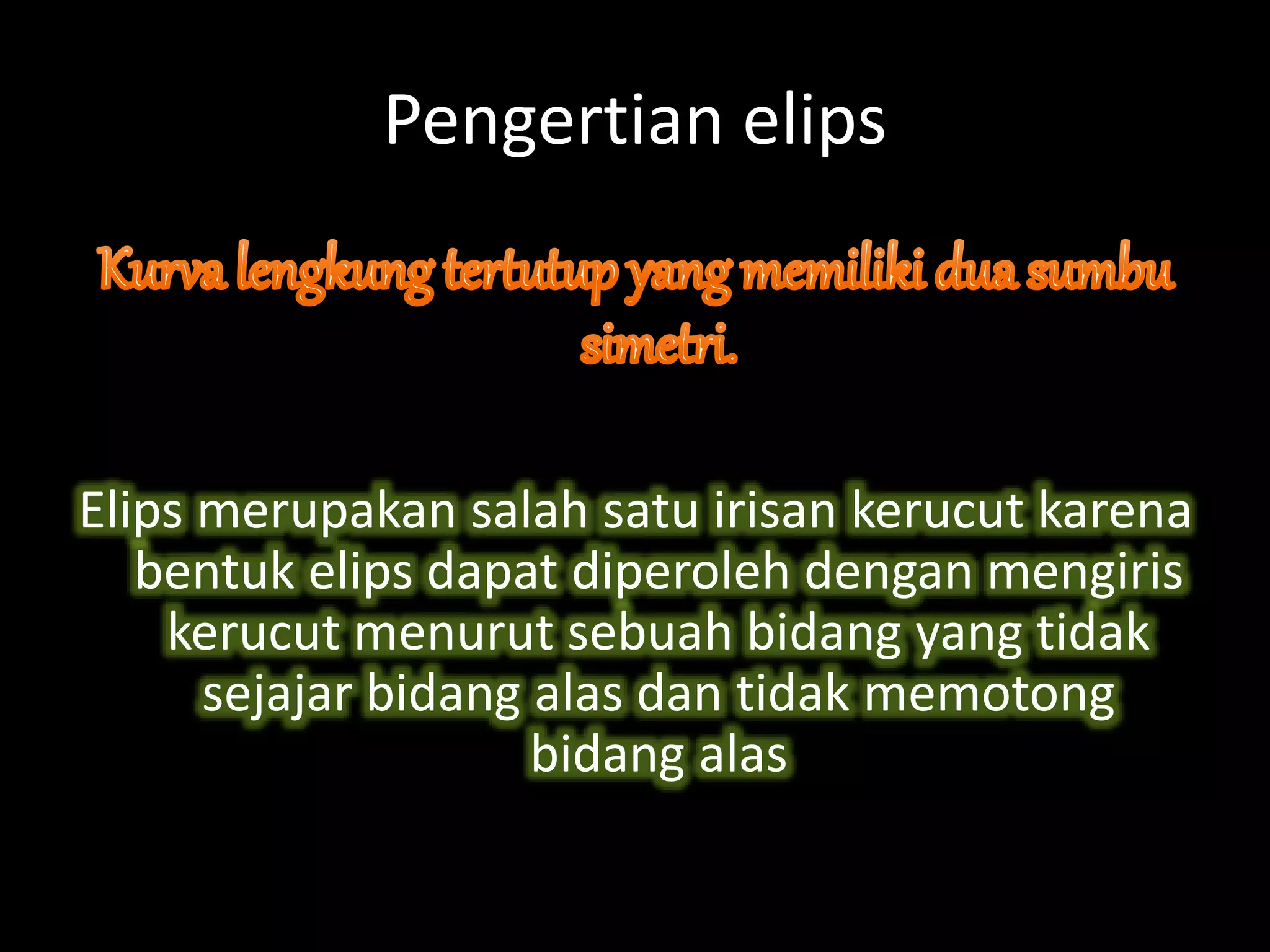 Irisan Kerucut - Elips | PPTX