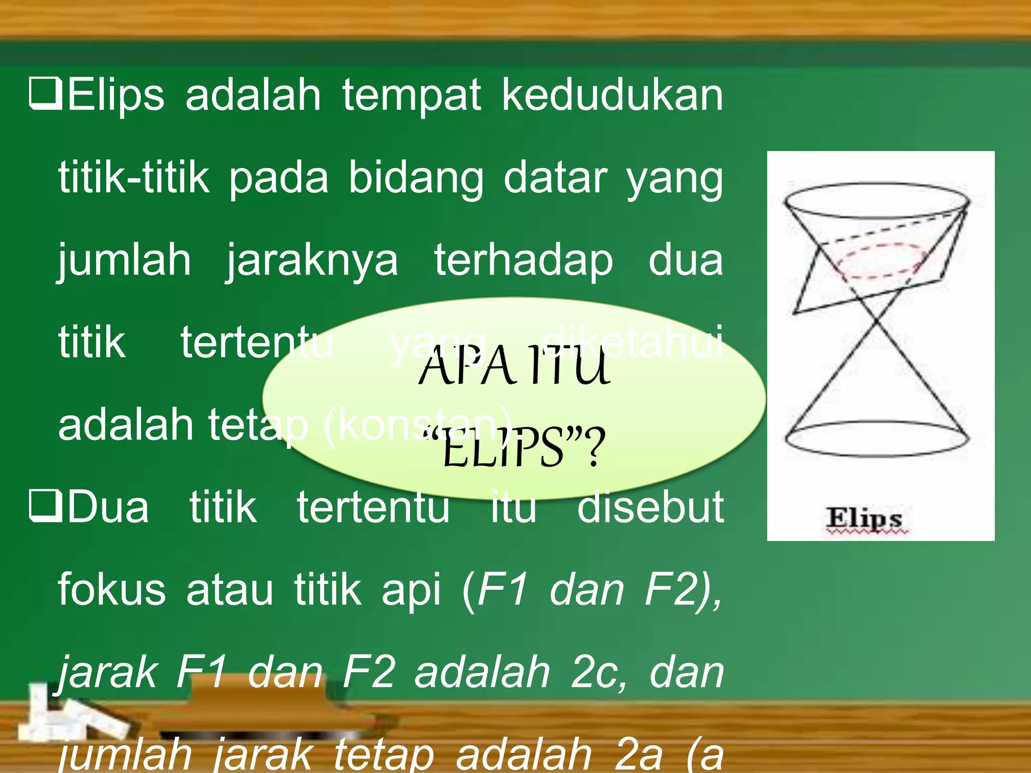 Ellips (Irisan Kerucut) | PPTX