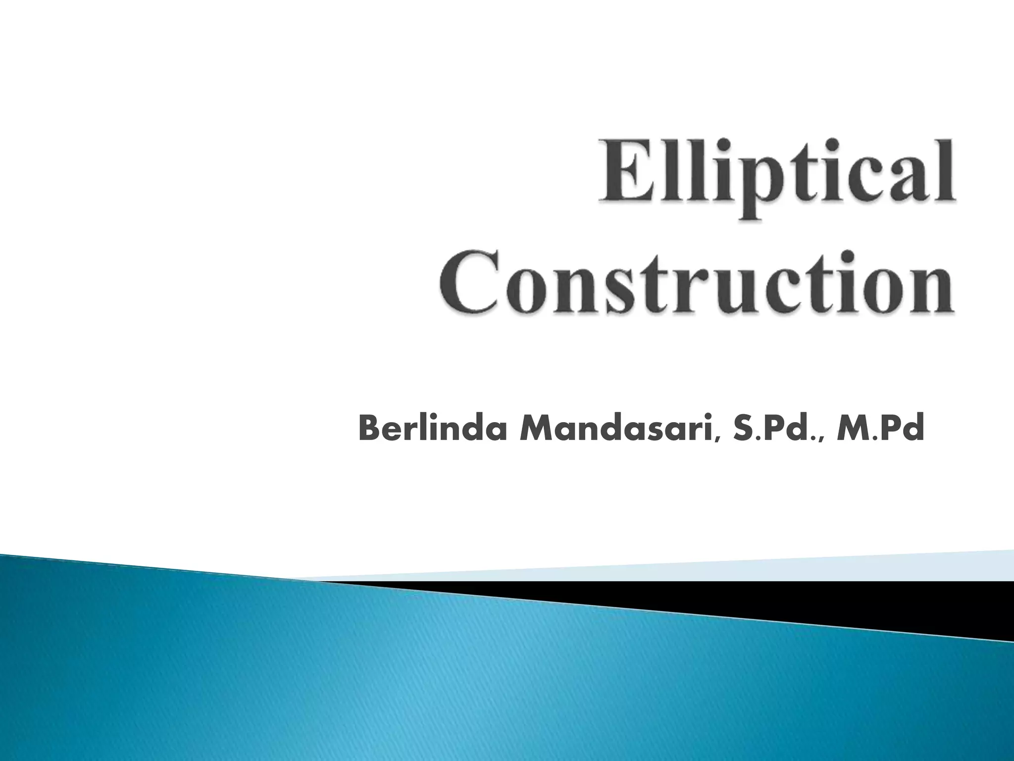 Elliptical construction | PPTX