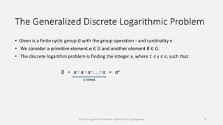Discrete Logarithmic Problem- Basis of Elliptic Curve Cryptosystems | PPTX