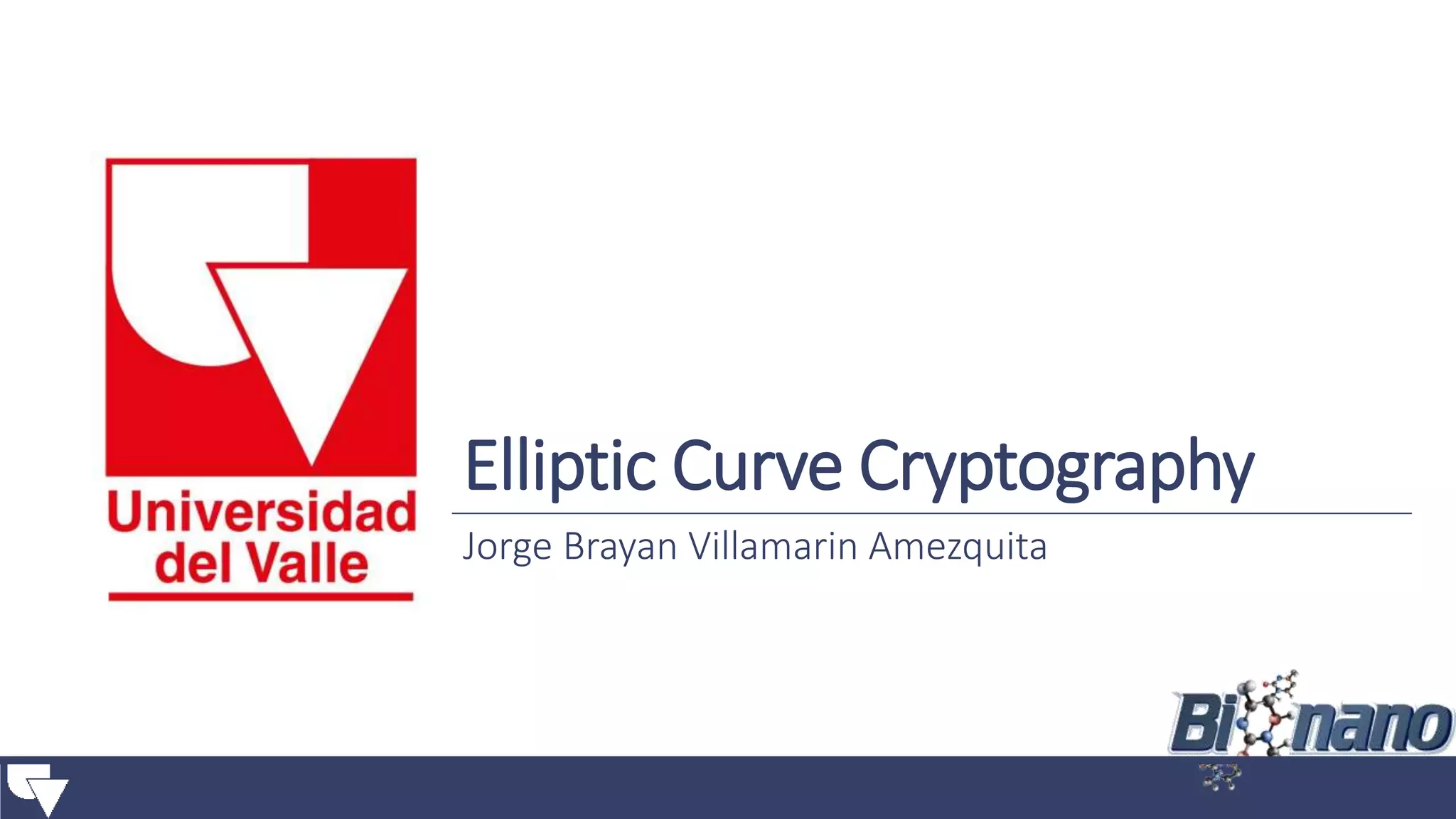 Elliptic Curve Cryptography | PPTX