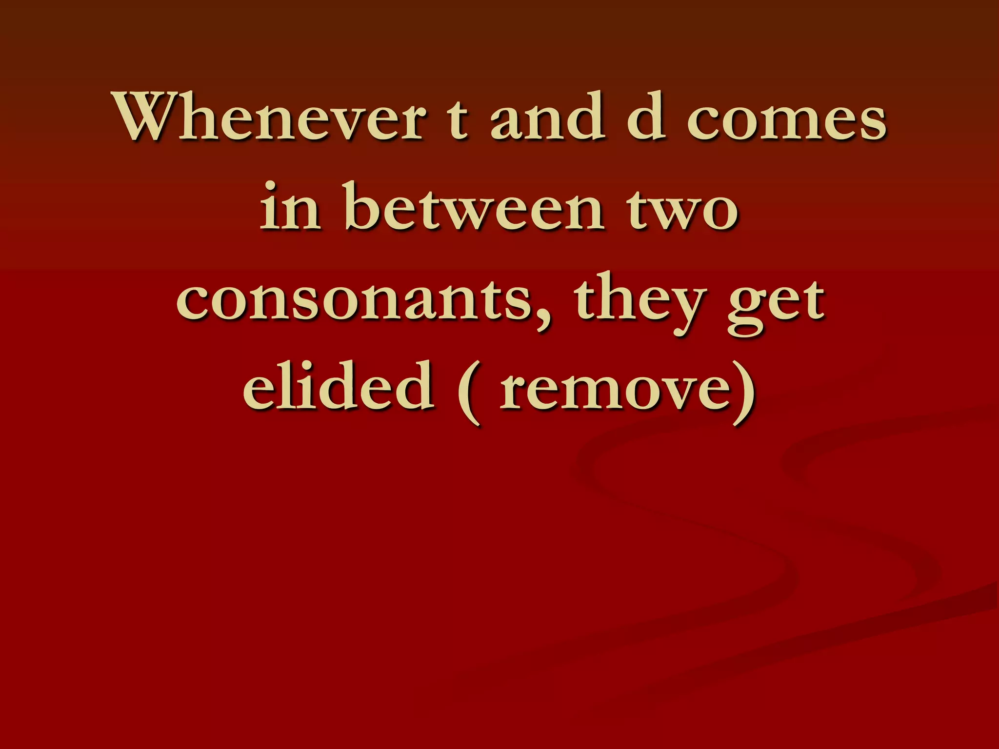 Rules of Spoken English: Elision and linking | PPSX