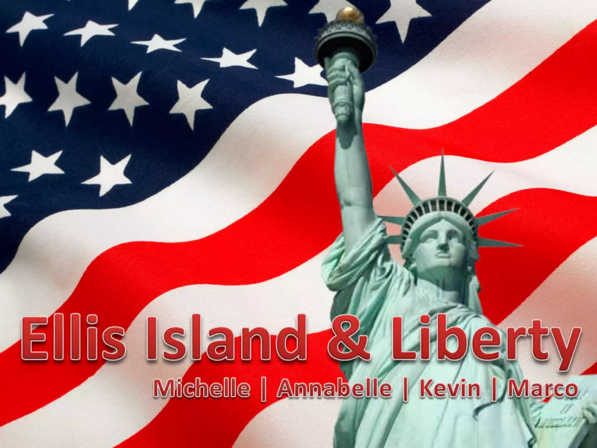Ellis Island & Liberty | PPT