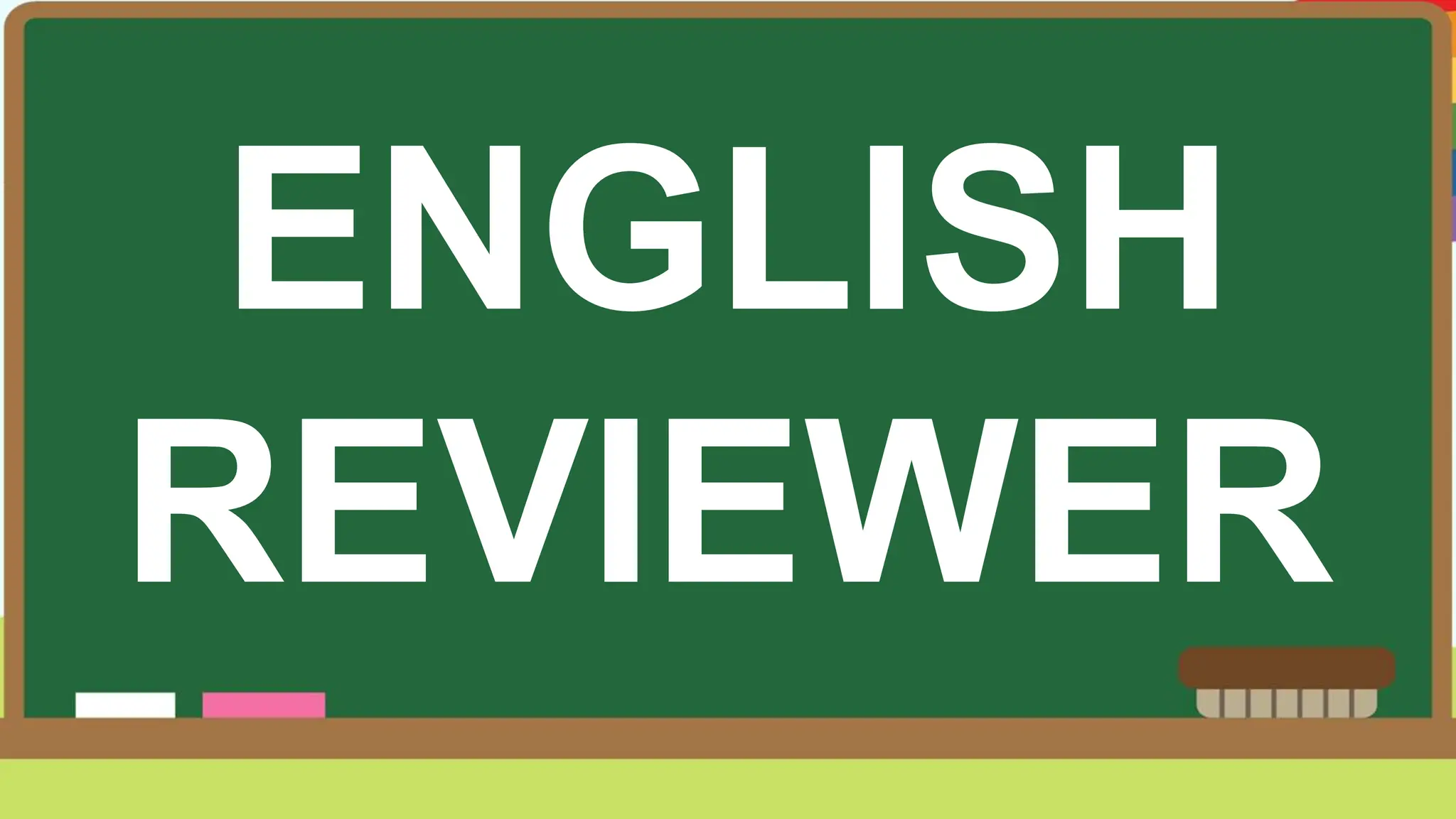 Grade Three -ELLNA-REVIEWER-ENGLISH.pptx