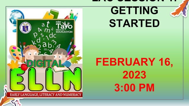 Early Language Literacy and Numeracy Power Point Presentation | PPTX